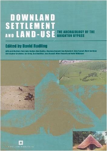 Downland Settlement and Land-Use. The Archaeology of the Brighton ...