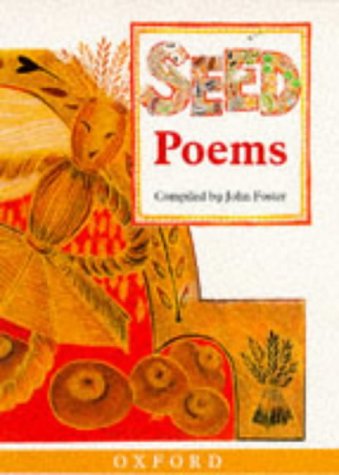 Seed Poems by John Foster | Goodreads