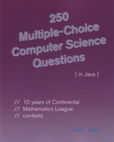 250 Multiple-Choice Computer Science Questions in Java by Maria Litvin ...