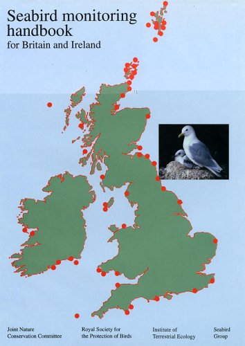 Seabird Monitoring Handbook for Britain and Ireland: A Compilation of ...