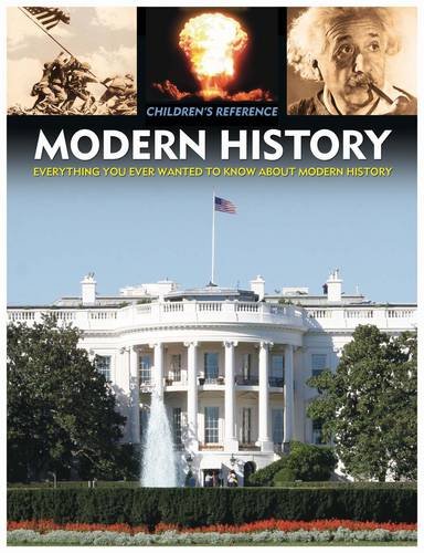 Modern History (Children's Reference): Learn About Today's World by ...
