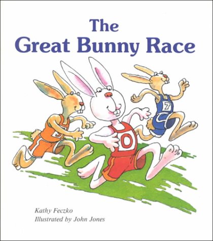 The Great Bunny Race by Kathy Feczko | Goodreads