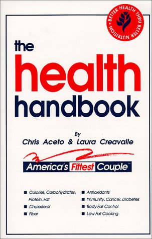 The Health Handbook by Chris Aceto | Goodreads