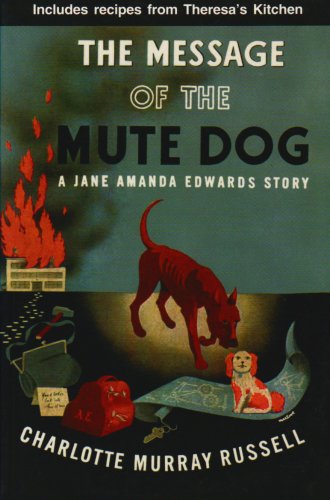 The Message of the Mute Dog by Charlotte Murray Russell | Goodreads