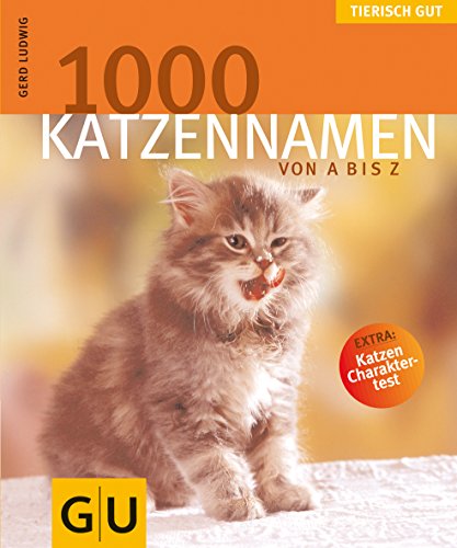 1000 Katzennamen von A bis Z by Gabriele Linke-Grün | Goodreads