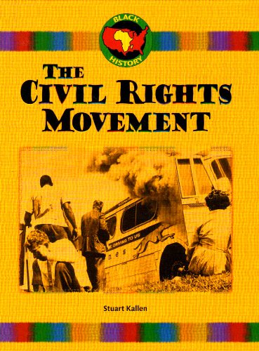 The Civil Rights Movement (Black History) by Stuart A. Kallen | Goodreads