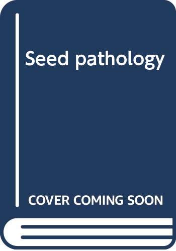 Seed Pathology by Paul Neergaard | Goodreads