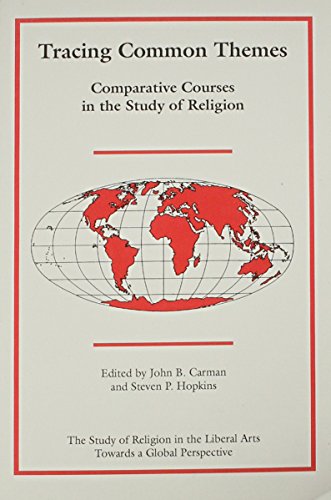 Tracing Common Themes: Comparative Courses in the Study of Religion by ...