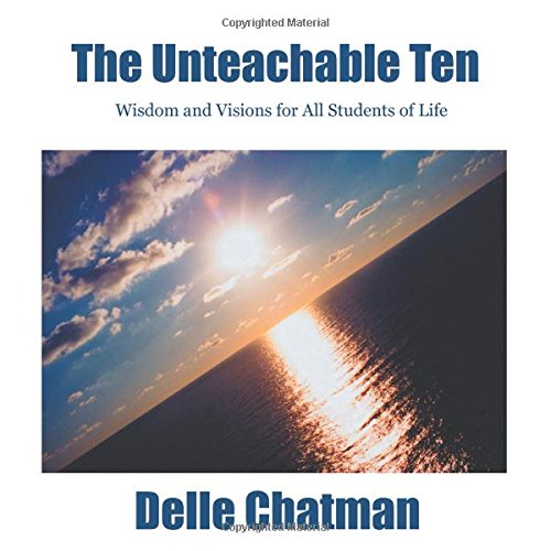 The Unteachable Ten by Delle Chatman | Goodreads