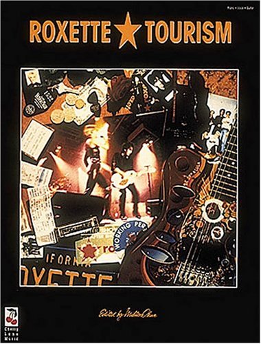 Roxette - Tourism by Roxette | Goodreads