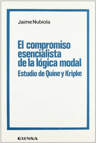 El compromiso esencialista de la lógica modal: estudio de Quine y ...