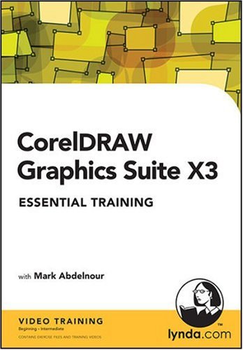 Coreldraw Graphics Suite X3 Essential Training By Mark Abdelnour Goodreads