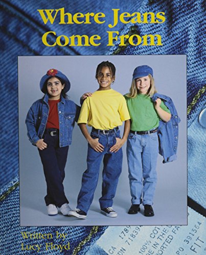 READY READERS, STAGE 5, BOOK 26, WHERE JEANS COME FROM, SINGLE COPY by ...
