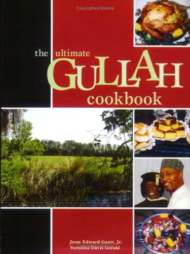 The Ultimate Gullah Cookbook by Veronica Davis Gerald | Goodreads