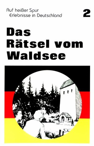 Das Ratsel Vom Waldsee: Reader 2 by Rita M. Walbruck | Goodreads