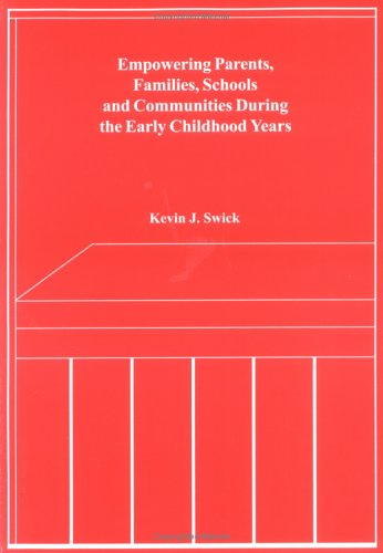 Empowering Parents, Families, Schools And Communities During The Early ...