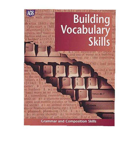 GRAMMAR & COMPOSITION SKILLS WORKTEXT SERIES BUILDING VOCABULARY SKILLS ...
