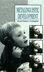 Metalinguistic Development by Jean Emile Gombert | Goodreads