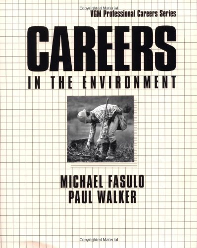 Careers in the Environment by Michael Fasulo | Goodreads