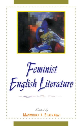 Feminist English Literature by Manmohan K. Bhatnagar | Goodreads