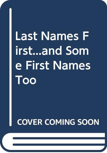 Last Names First...and Some First Names Too by Mary Price Lee | Goodreads