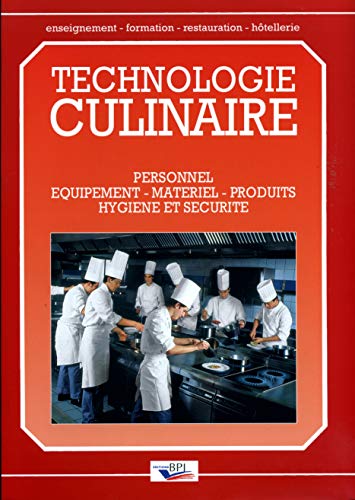 Technologie culinaire by Michel Maincent | Goodreads