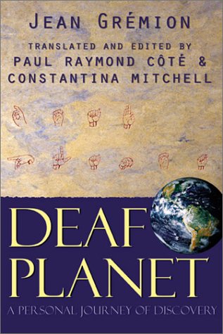 Deaf Planet by Jean Grémion | Goodreads