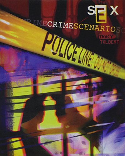 The Sex Crime Scenario by Tracy Tolbert | Goodreads