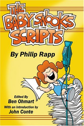 The Baby Snooks Scripts by Philip Rapp | Goodreads