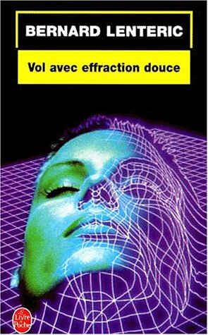 Vol avec effraction douce by Vol avec effraction douce | Goodreads