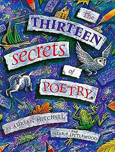 The Thirteen Secrets of Poetry by Alerie Littlewood | Goodreads