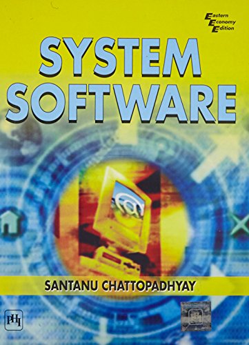 System Software by Santanu Chattopadhyay | Goodreads