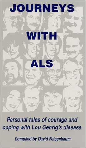 Journeys With ALS by David Feigenbaum | Goodreads