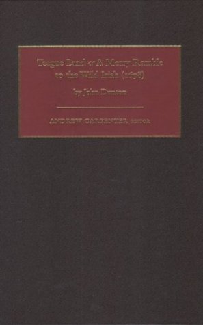 Teague Land: Or a Merry Ramble to the Wild Irish by John Dunton | Goodreads