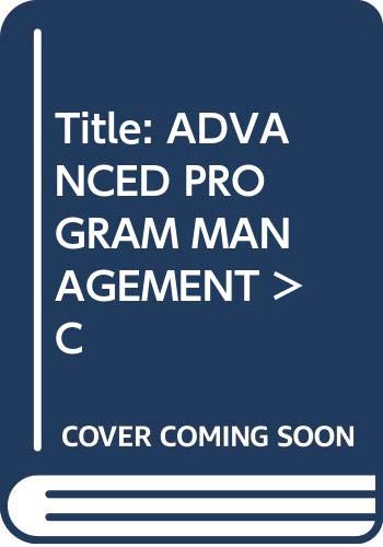 Title: ADVANCED PROGRAM MANAGEMENT >C by Roderick; Cesario Frank H ...