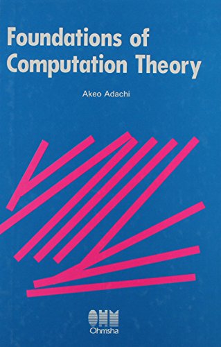 Foundations of Computation Theory by Adachi | Goodreads