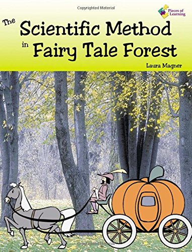 The Scientific Method in Fairy Tale Forest by Laura Magner | Goodreads