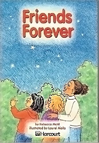 Friends Forever, on Level Grade 3: Harcourt School Publishers Trophies ...