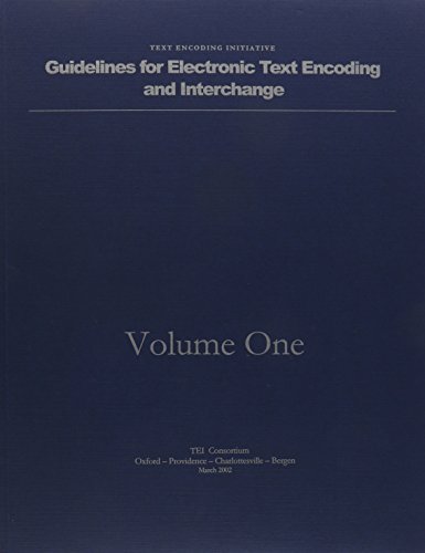 The Tei Consortium: Guidelines for Electronic Text Encoding and ...
