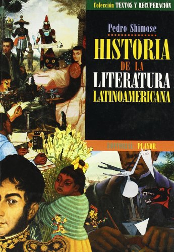 Historia de la literatura latinoamericana by Pedro Shimose | Goodreads