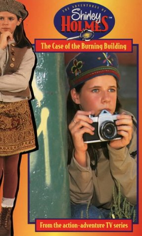 Adventures of Shirley Holmes: The Case of the Burning Building by ...
