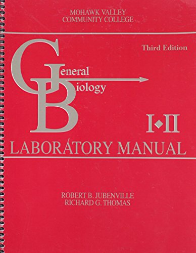 General Biology Laboratory Manual I AND II by Jubenville-Thomas | Goodreads