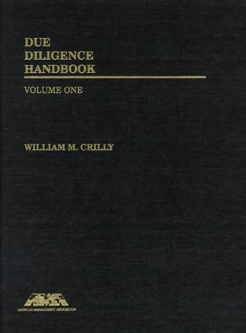 Due Diligence Handbook (Two Volumes) by William M. Crilly | Goodreads