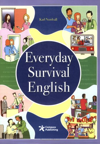 Everyday Survival English (with Audio CD) by Karl Nordvall | Goodreads