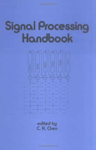 Signal Processing Handbook by C.H. Chen | Goodreads