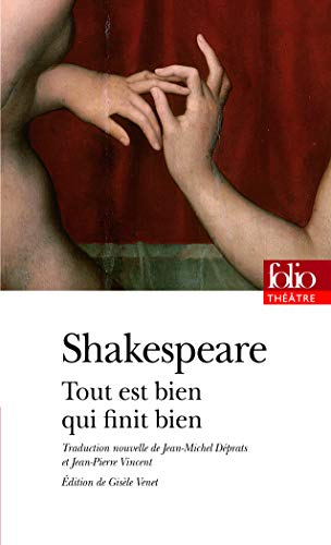 Tout est bien qui finit bien by William Shakespeare | Goodreads