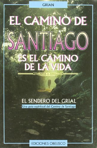 El camino de Santiago (Spanish Edition) by Grian | Goodreads