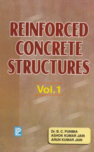 Reinforced Concrete Structures (v. 1) by Ashok Kumar Jain | Goodreads