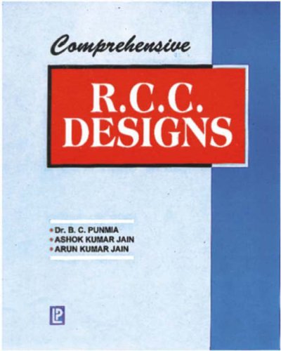 Comprehensive R.C.C. Designs by Ashok Kumar Jain | Goodreads