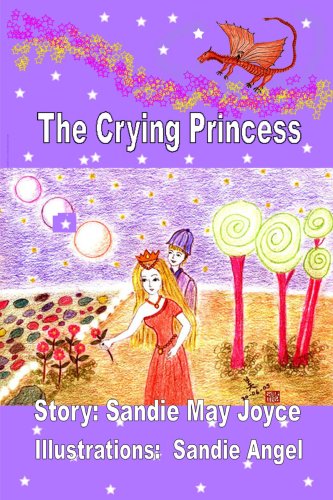The Crying Princess by Sandie May Joyce | Goodreads